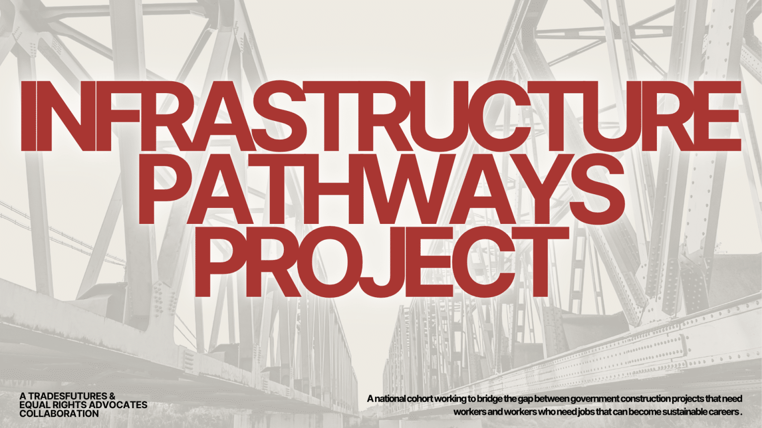 Infrastructure Pathways Project - TradesFutures
